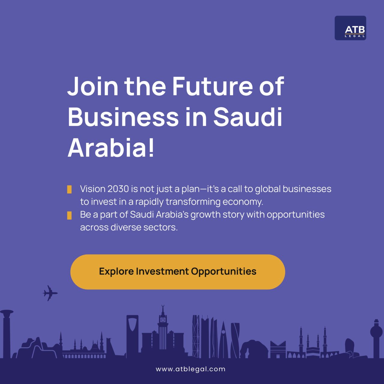Saudi Arabia Investment Guide: Navigating Saudi Vision 2030 - ATB Legal